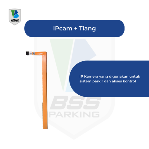 IP Cam + Tiang - BSS Parking